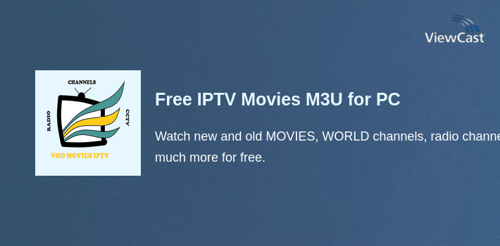Download Free IPTV Movies M3U for PC / Windows / Computer