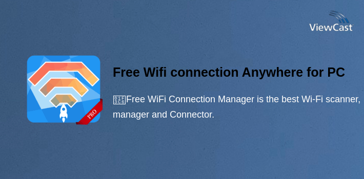Download Free Wifi connection Anywhere for PC / Windows / Computer