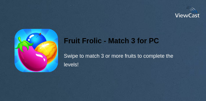 Download Fruit Frolic - Match 3 for PC / Windows / Computer