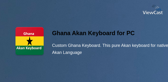 Download Ghana Akan Keyboard for PC / Windows / Computer