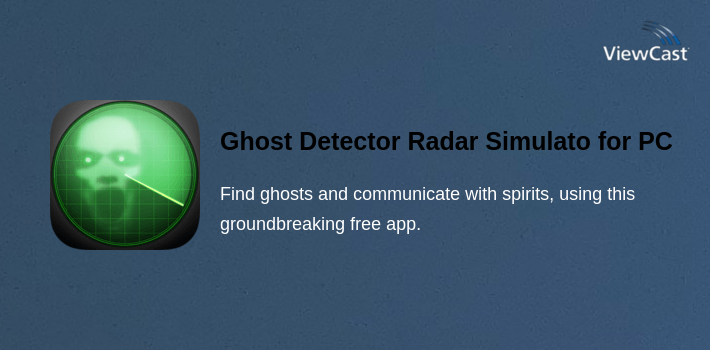Download Ghost Detector Radar Simulator for PC / Windows / Computer