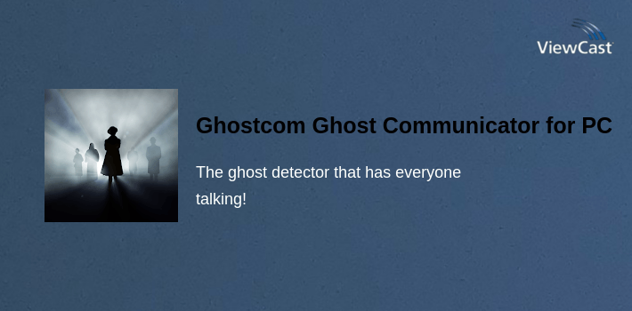Download Ghostcom Ghost Communicator for PC / Windows / Computer