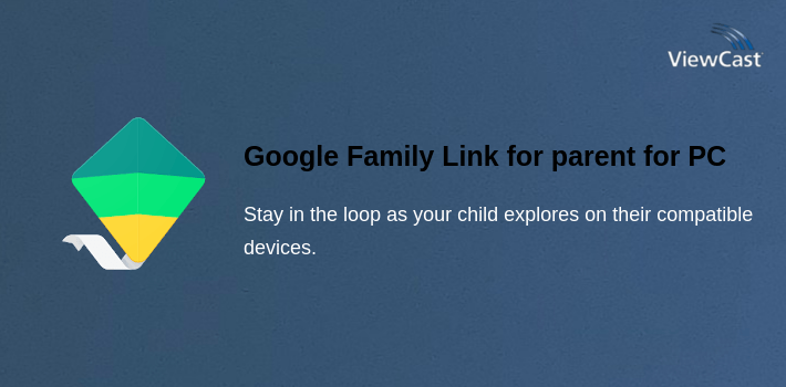 Download Google Family Link for parents for PC / Windows / Computer