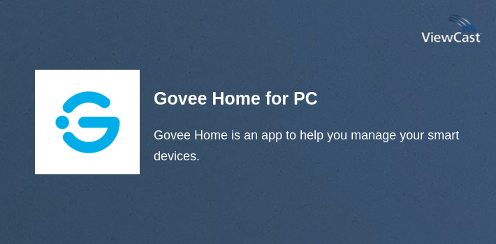 Download Govee Home for PC / Windows / Computer
