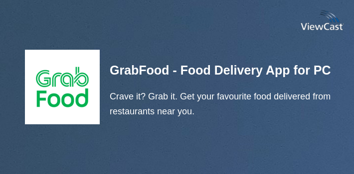 Download GrabFood - Food Delivery App for PC / Windows / Computer