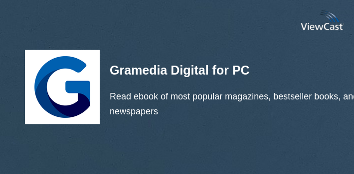 Download Gramedia Digital for PC / Windows / Computer