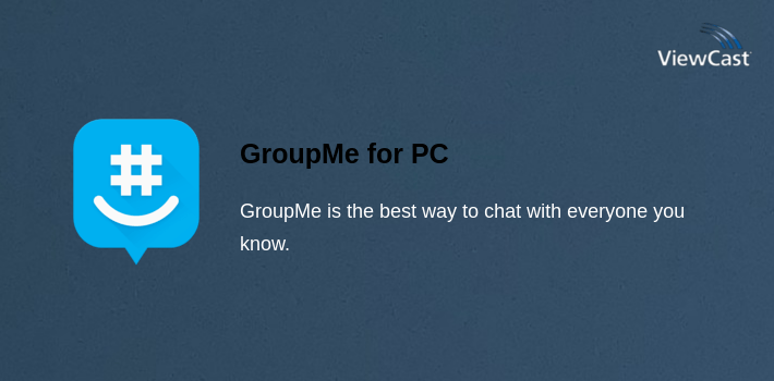 Download GroupMe for PC / Windows / Computer