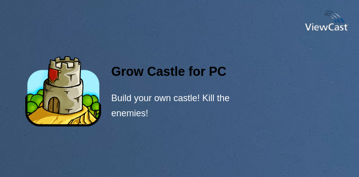 Download Grow Castle for PC / Windows / Computer