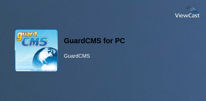 Download GuardCMS for PC / Windows / Computer