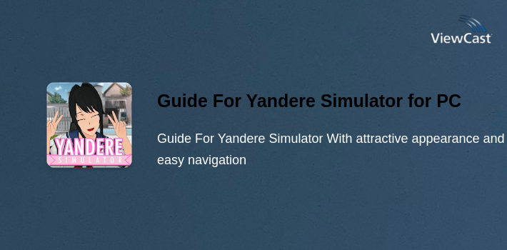 Download Guide For Yandere Simulator for PC / Windows / Computer