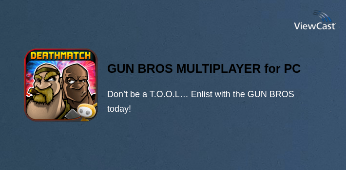 Download GUN BROS MULTIPLAYER for PC / Windows / Computer