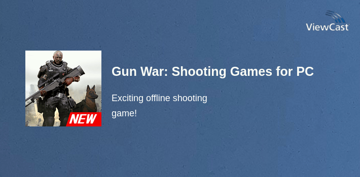 Download Gun War: Shooting Games for PC / Windows / Computer
