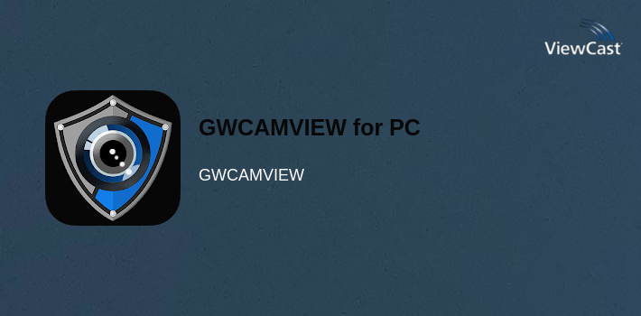 Download GWCAMVIEW for PC / Windows / Computer