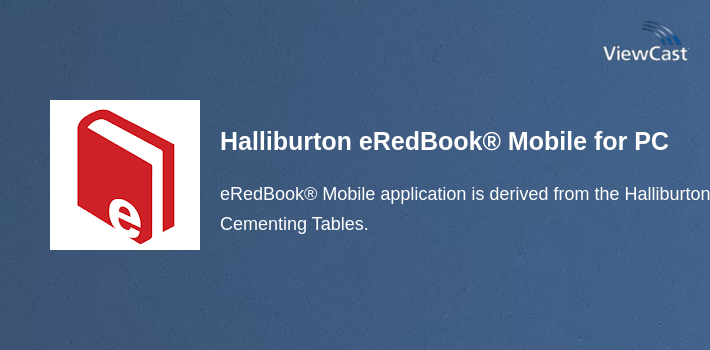 Download Halliburton eRedBook® Mobile for PC / Windows / Computer