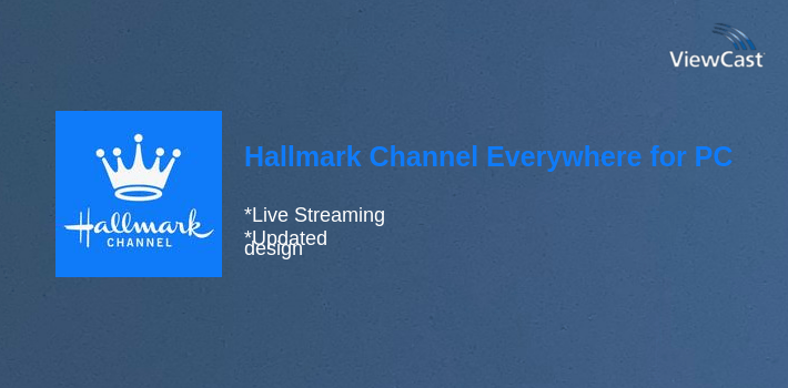 Download Hallmark Channel Everywhere for PC / Windows / Computer