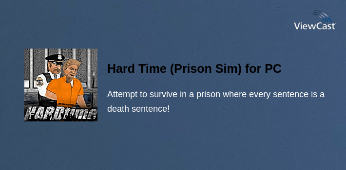 Download Hard Time (Prison Sim) for PC / Windows / Computer