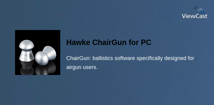 Download Hawke ChairGun for PC / Windows / Computer