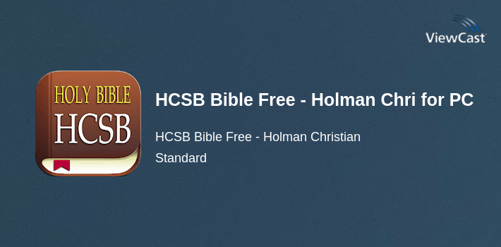 Download HCSB Bible Free - Holman Christian Standard for PC / Windows ...