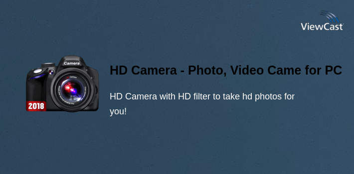 Download HD Camera - Photo, Video Camera & Editor for PC / Windows ...