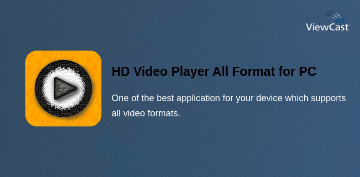 Download HD Video Player All Format for PC / Windows / Computer