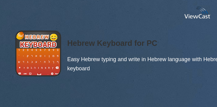Download Hebrew Keyboard for PC / Windows / Computer