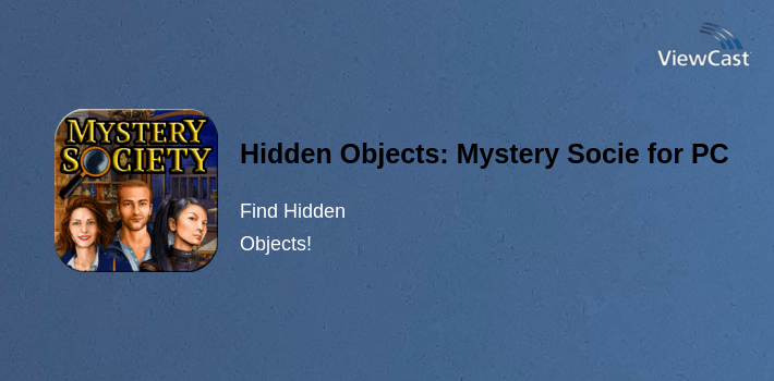 Download Hidden Objects: Mystery Society Crime Solving for PC / Windows ...