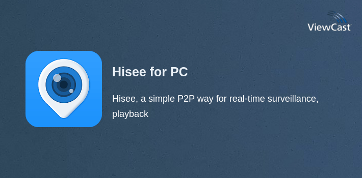 Download Hisee for PC / Windows / Computer