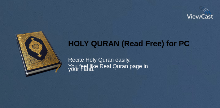 Download HOLY QURAN (Read Free) for PC / Windows / Computer
