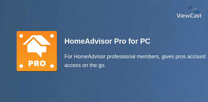Download HomeAdvisor Pro for PC / Windows / Computer