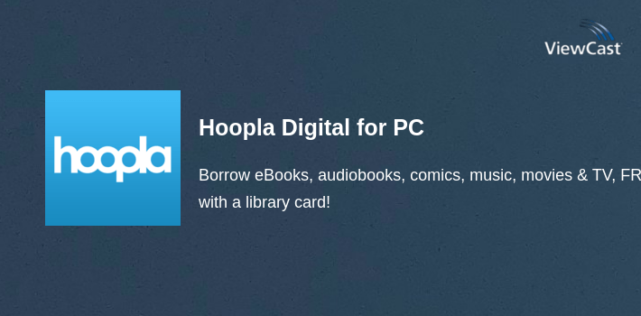 Download Hoopla Digital for PC / Windows / Computer