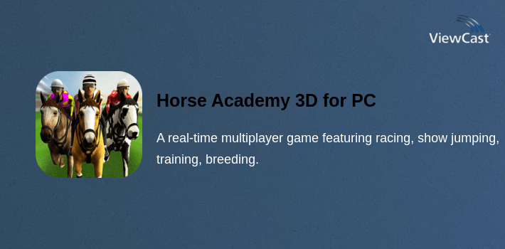 Download Horse Academy 3D for PC / Windows / Computer
