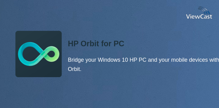 Download HP Orbit for PC / Windows / Computer