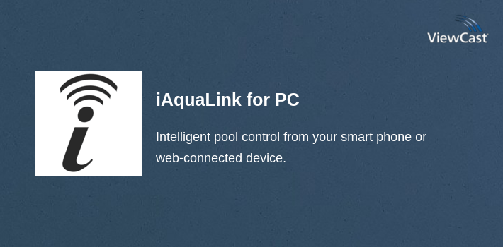 Download iAquaLink for PC / Windows / Computer