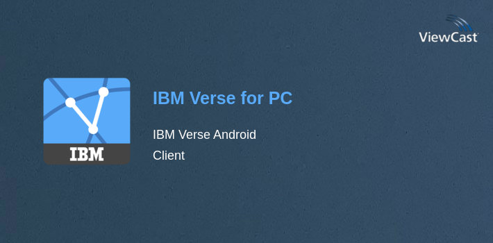 Download IBM Verse for PC / Windows / Computer