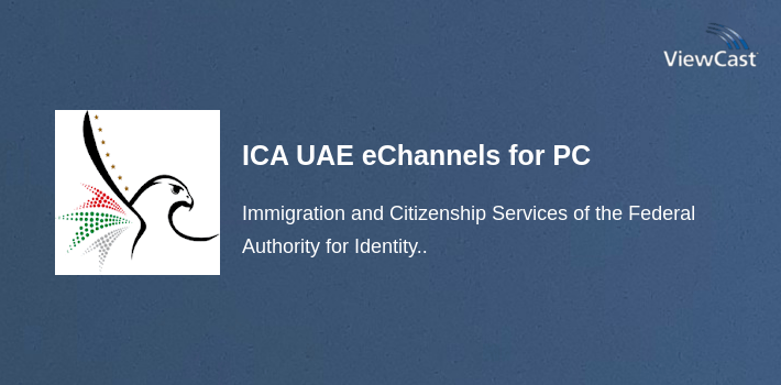 Download ICA UAE eChannels for PC / Windows / Computer