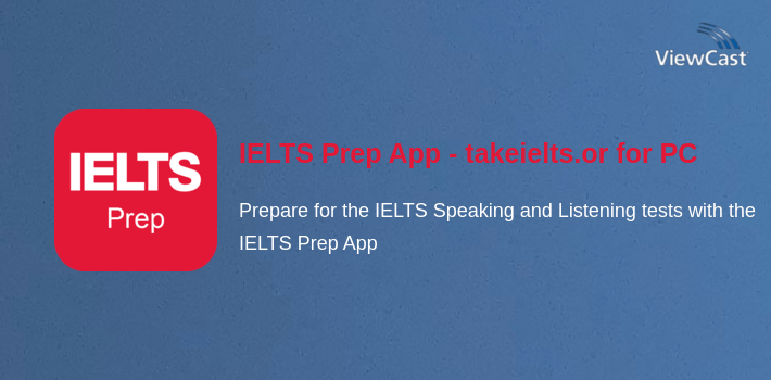 Download IELTS Prep App - takeielts.org for PC / Windows / Computer
