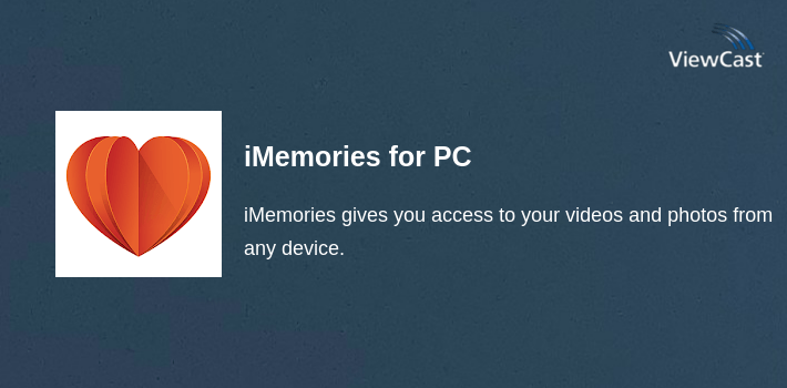 Download iMemories for PC / Windows / Computer