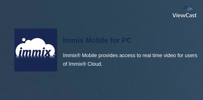 Download Immix Mobile for PC / Windows / Computer
