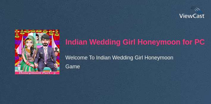Download Indian Wedding Girl Honeymoon Part-3 for PC / Windows / Computer