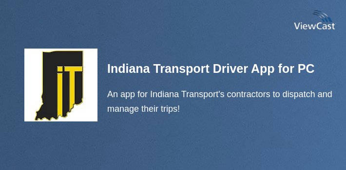 Download Indiana Transport Driver App for PC / Windows / Computer