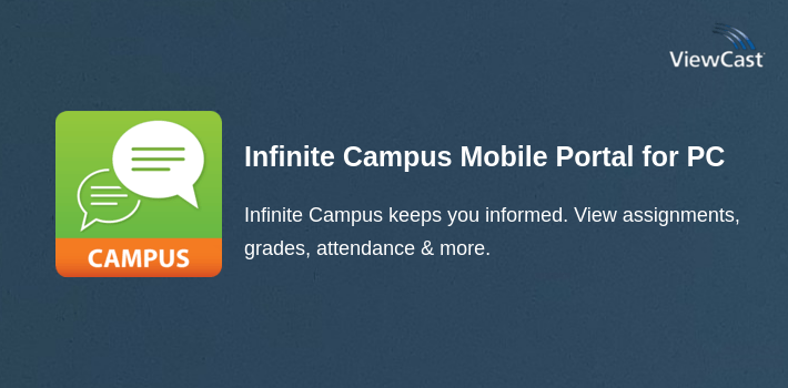 Download Infinite Campus Mobile Portal for PC / Windows / Computer