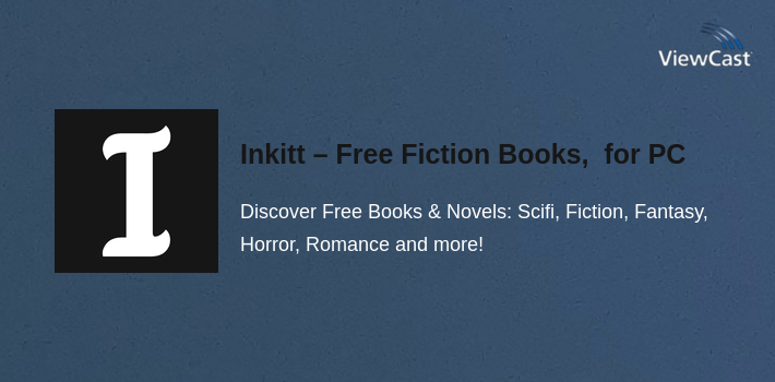 Download Inkitt – Free Fiction Books, Novels & Stories for PC / Windows ...