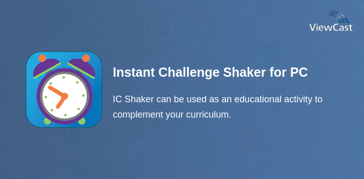 Download Instant Challenge Shaker for PC / Windows / Computer
