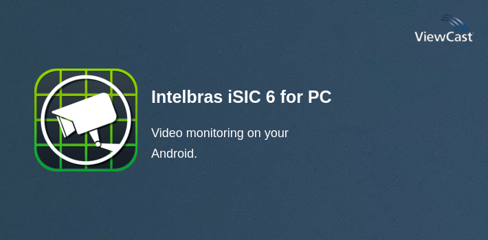 Download Intelbras iSIC 6 for PC / Windows / Computer