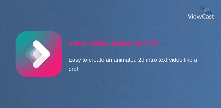 Download Intro Video Maker for PC / Windows / Computer