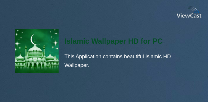 Download Islamic Wallpaper HD for PC / Windows / Computer