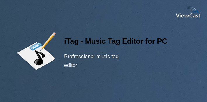 Download iTag - Music Tag Editor for PC / Windows / Computer