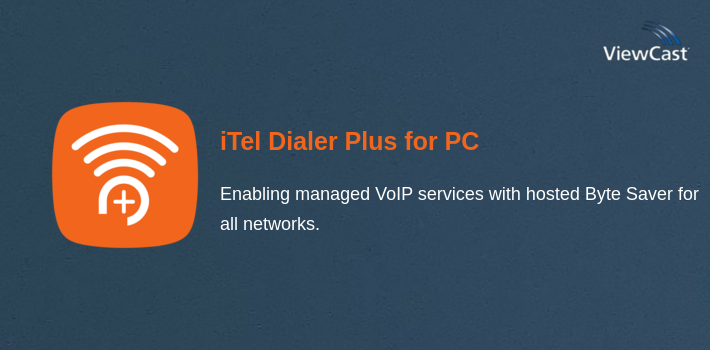 Download iTel Dialer Plus for PC / Windows / Computer