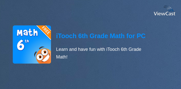 Download iTooch 6th Grade Math for PC / Windows / Computer