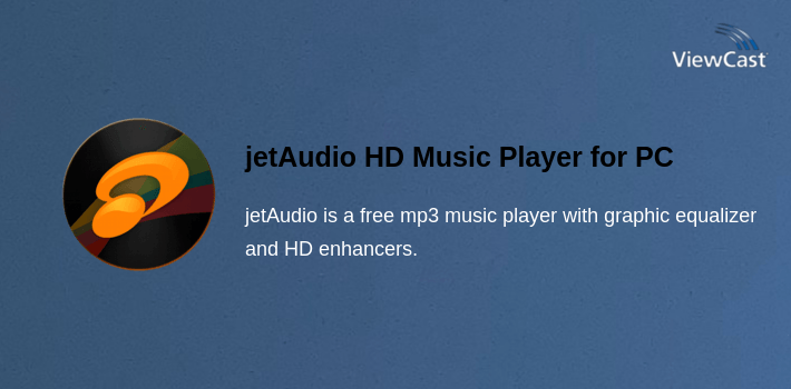 Download jetAudio HD Music Player for PC / Windows / Computer